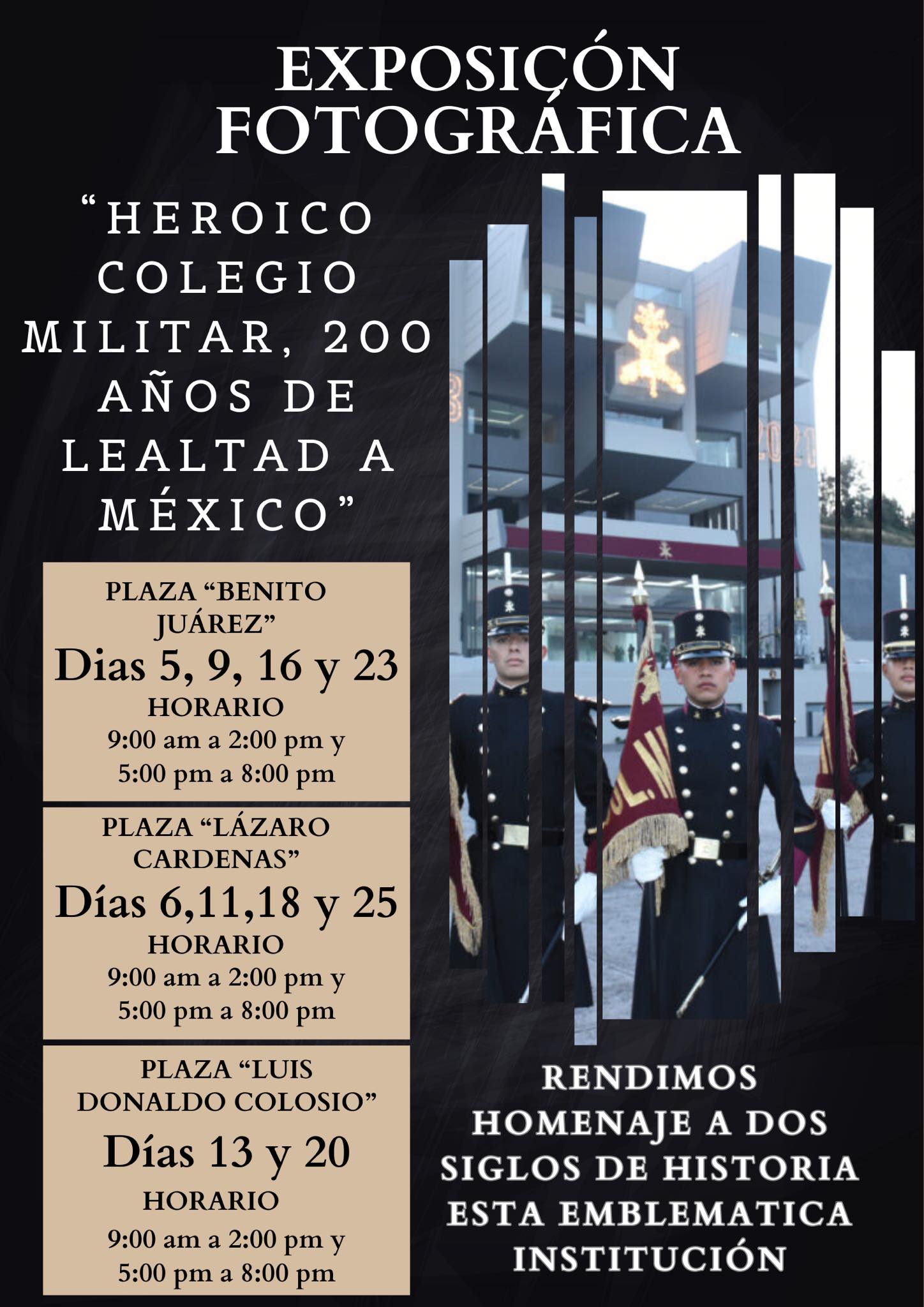 Exposición fotográfica titulada *”Heroico Colegio Militar, 200 años de Lealtad a México ...
