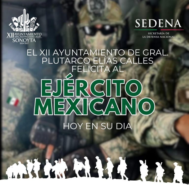 Día del Ejercito Mexicano. – Municipio de sonoyta